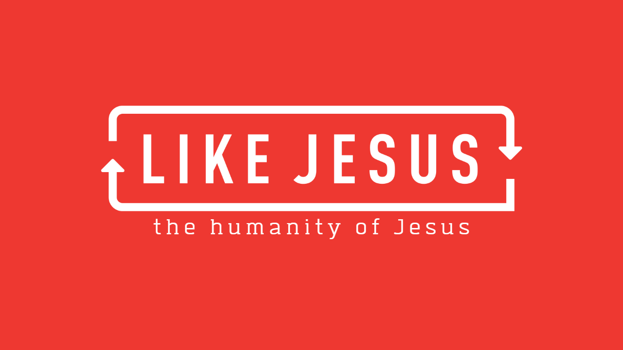 LIKE JESUS | Pastor John Strader | The Humanity of Jesus | Sunday ...